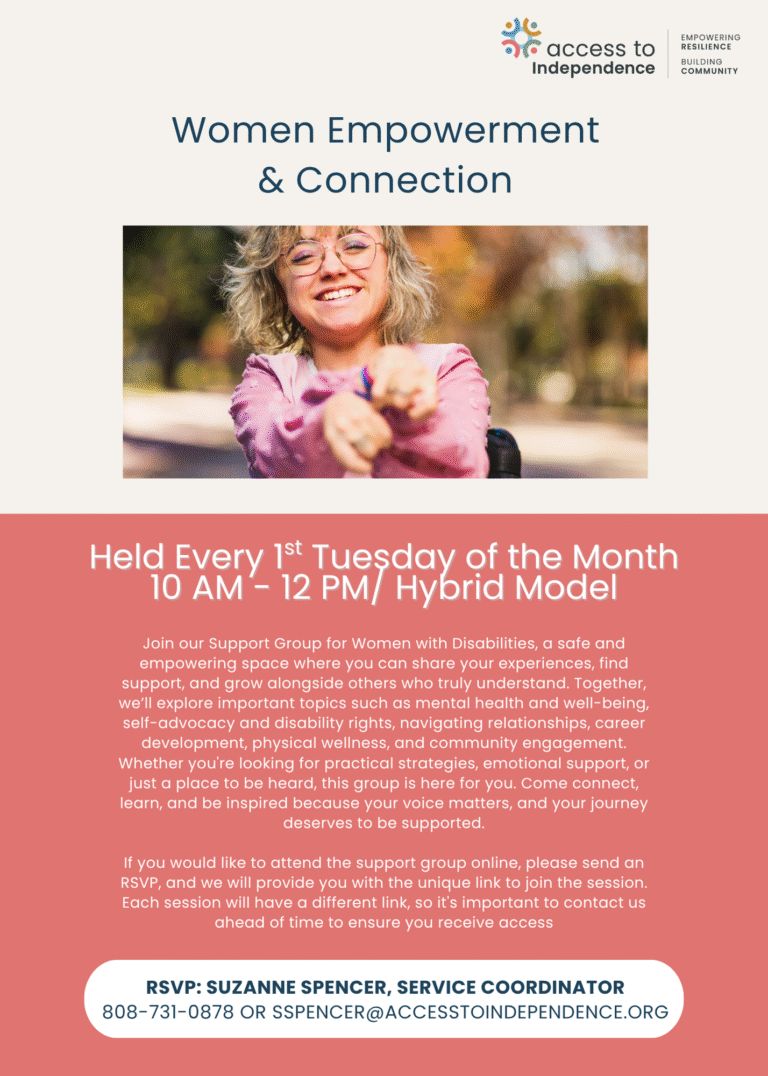 Honolulu Location – Access to Independence